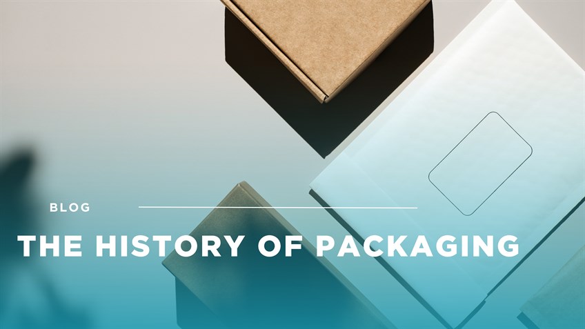 The History of Packaging