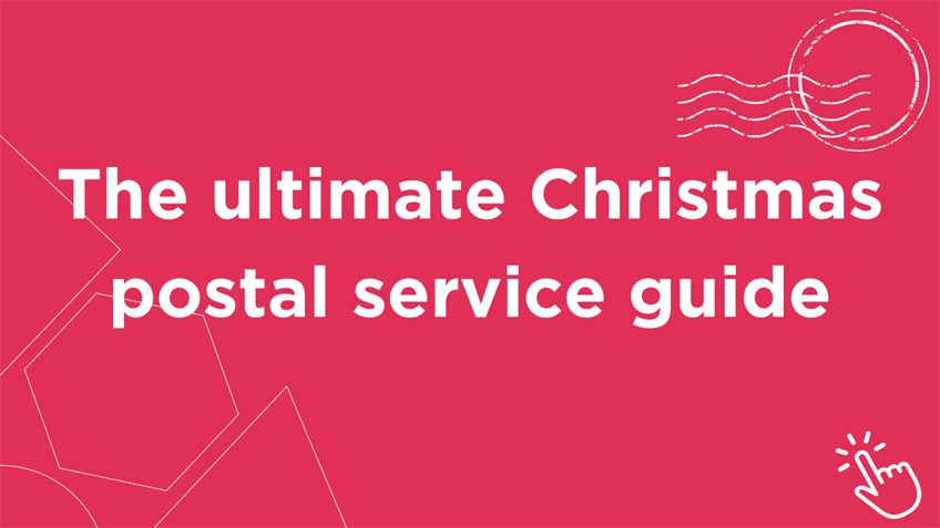 The Ultimate Christmas Postal Services Guide – Challenge Packaging