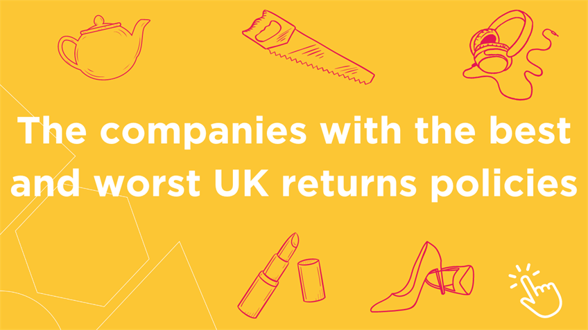 The Companies With The Best and Worst UK Returns Policies | Challenge ...